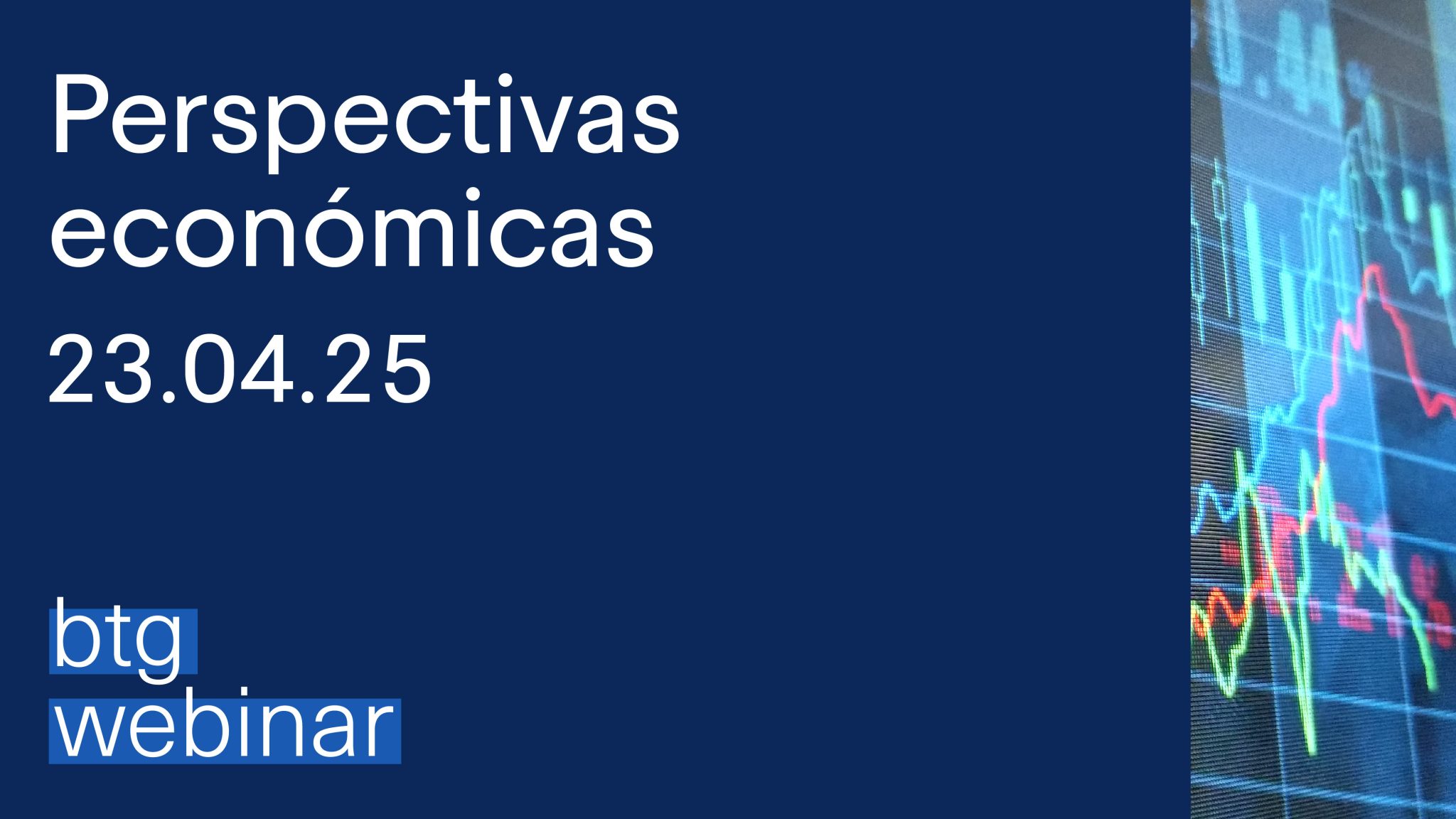 Perspectivas económicas | BTG Pactual Chile